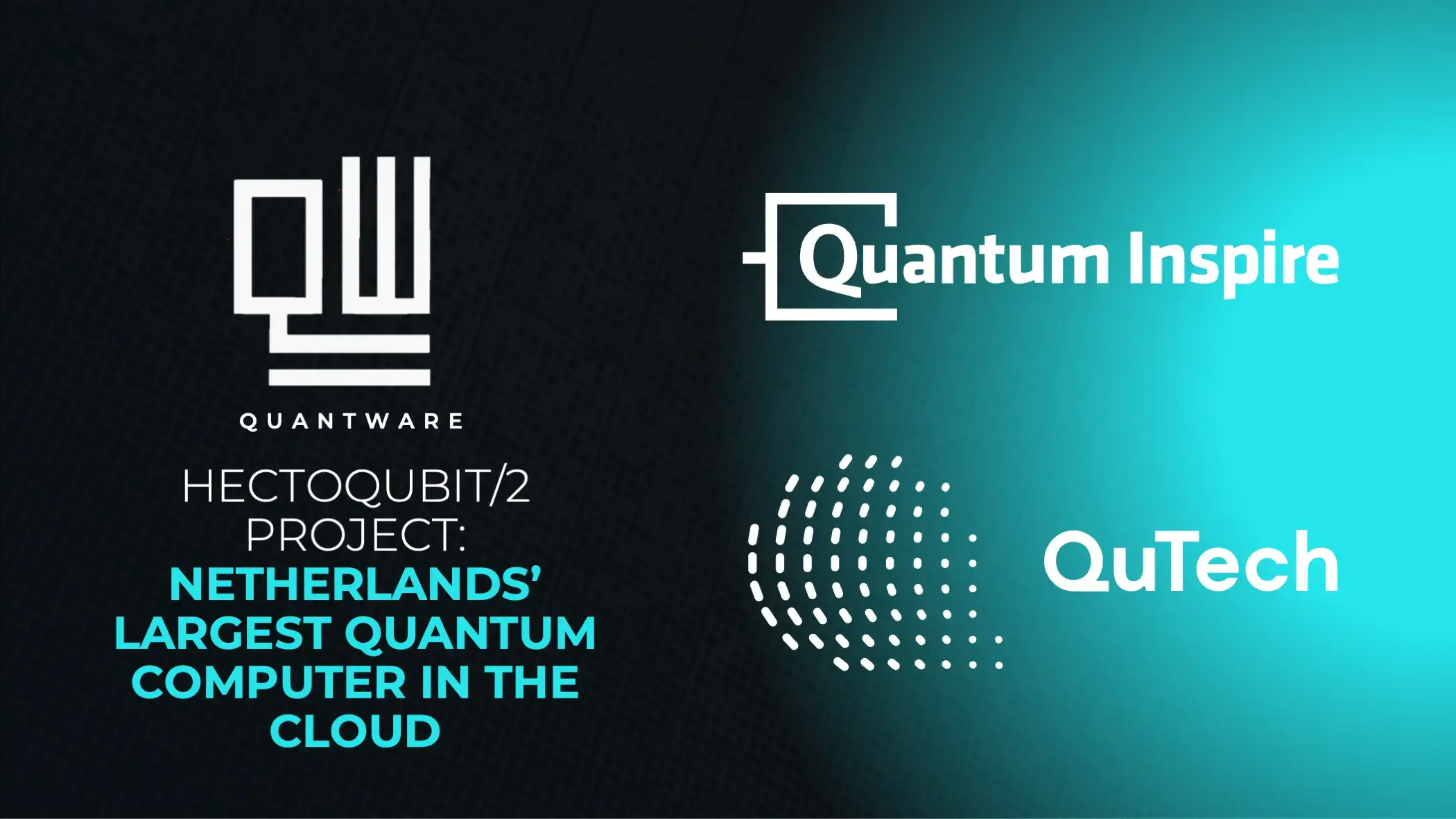 QuantWare powers largest quantum computer in the Netherlands